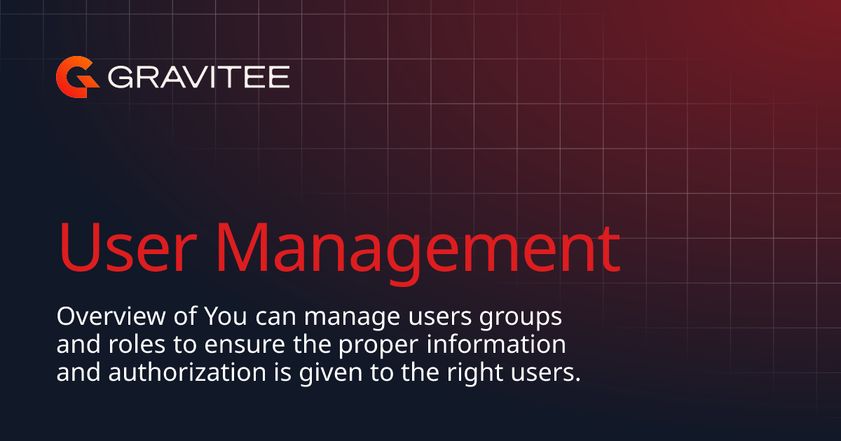 User Management | Gravitee Documentation