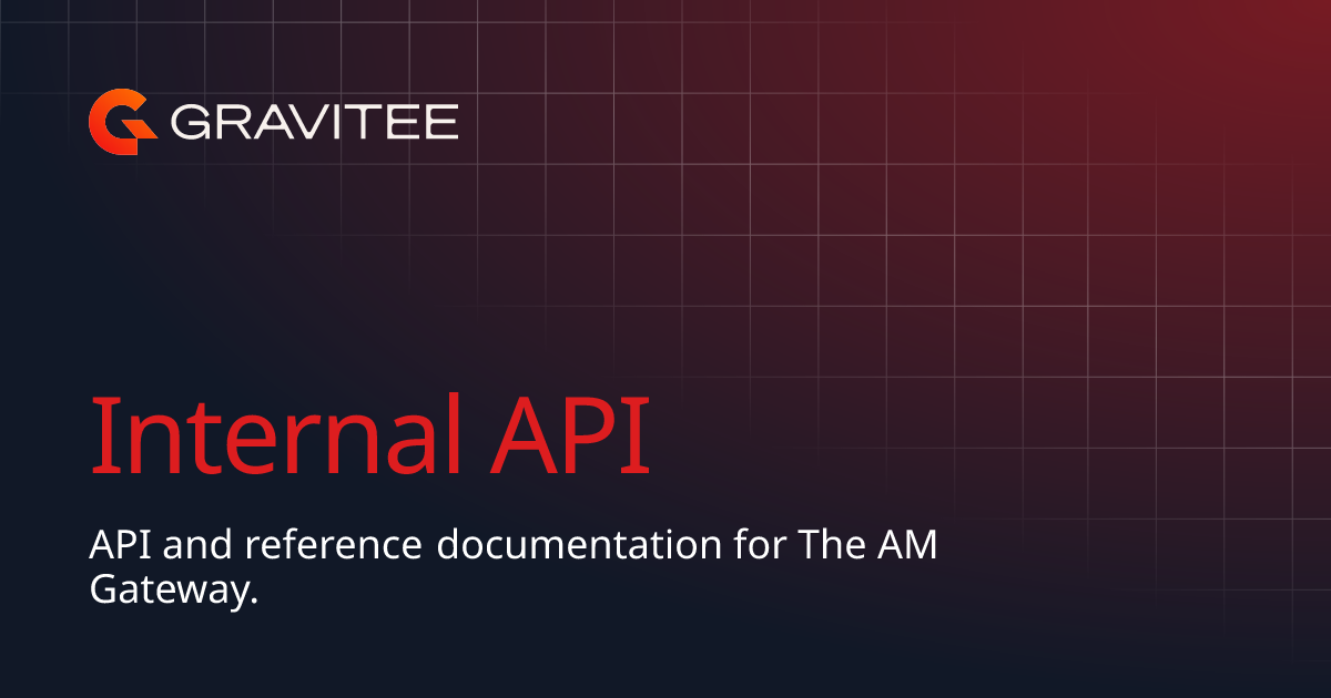Internal API | Gravitee Documentation