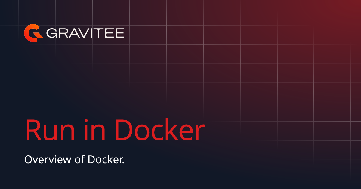 Run in Docker | Access Management 4.3 | Gravitee Documentation