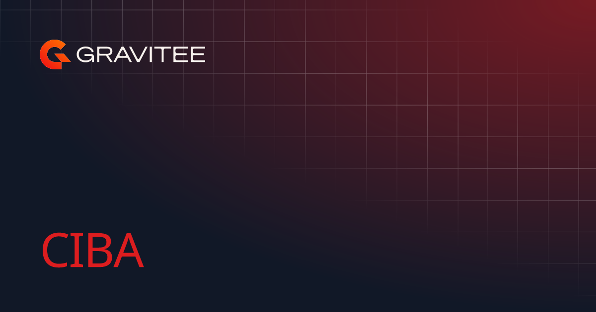 CIBA | Gravitee Documentation