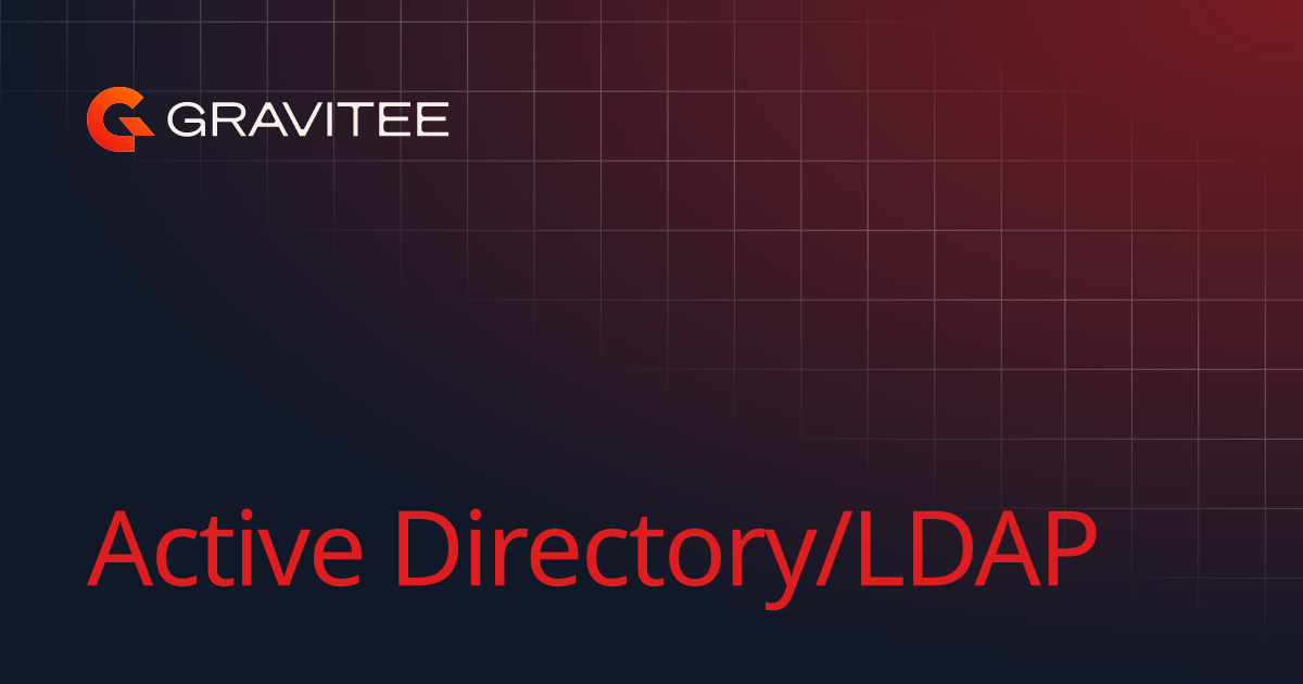 Active Directory/LDAP | Gravitee Documentation