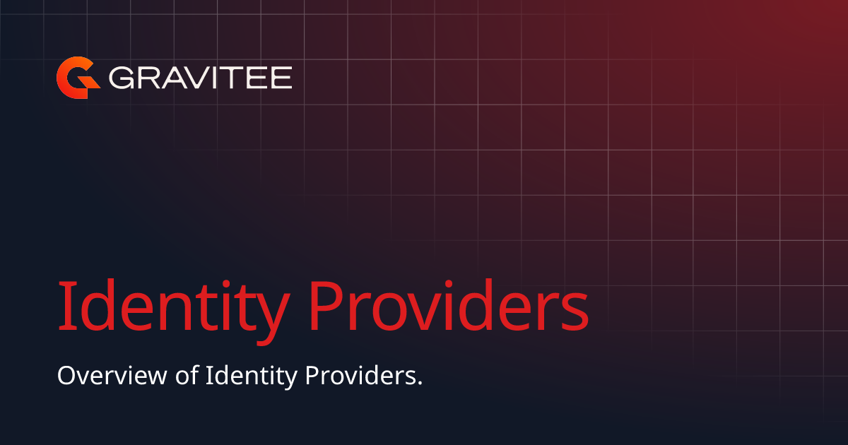 Identity Providers | Gravitee Documentation