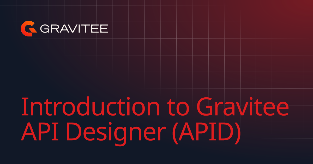 Introduction To Gravitee Api Designer Apid Gravitee Documentation