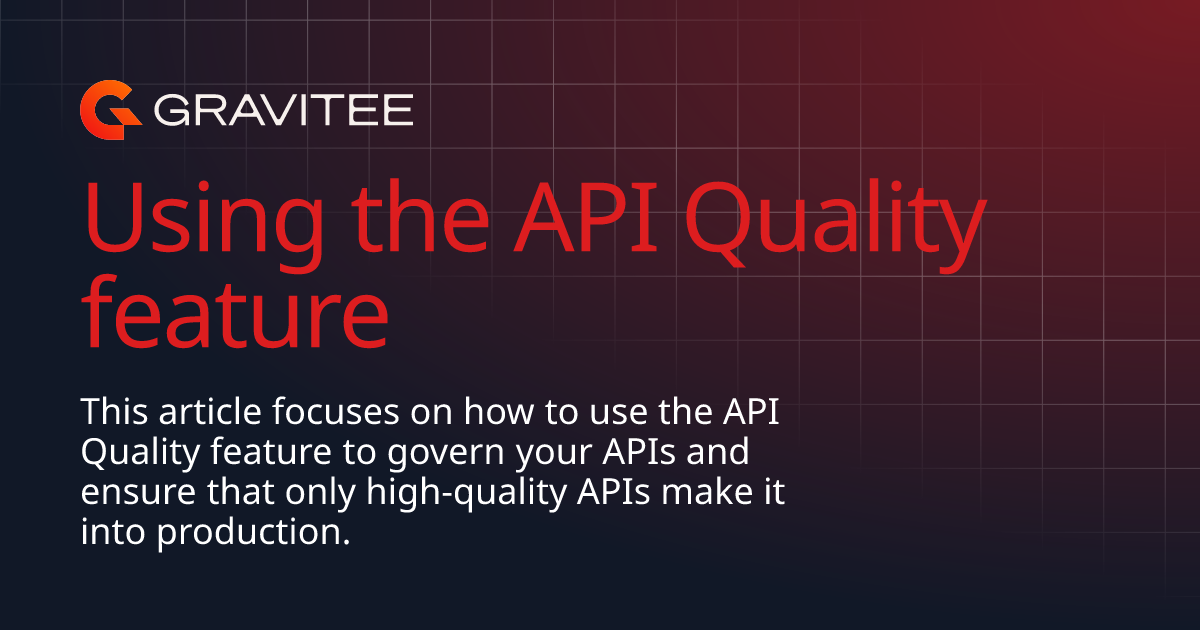 Using The Api Quality Feature Gravitee Documentation
