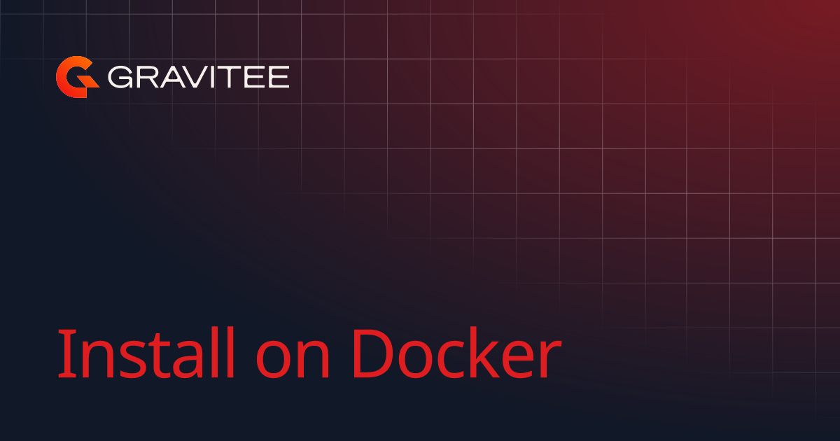 Install on Docker | Gravitee Documentation