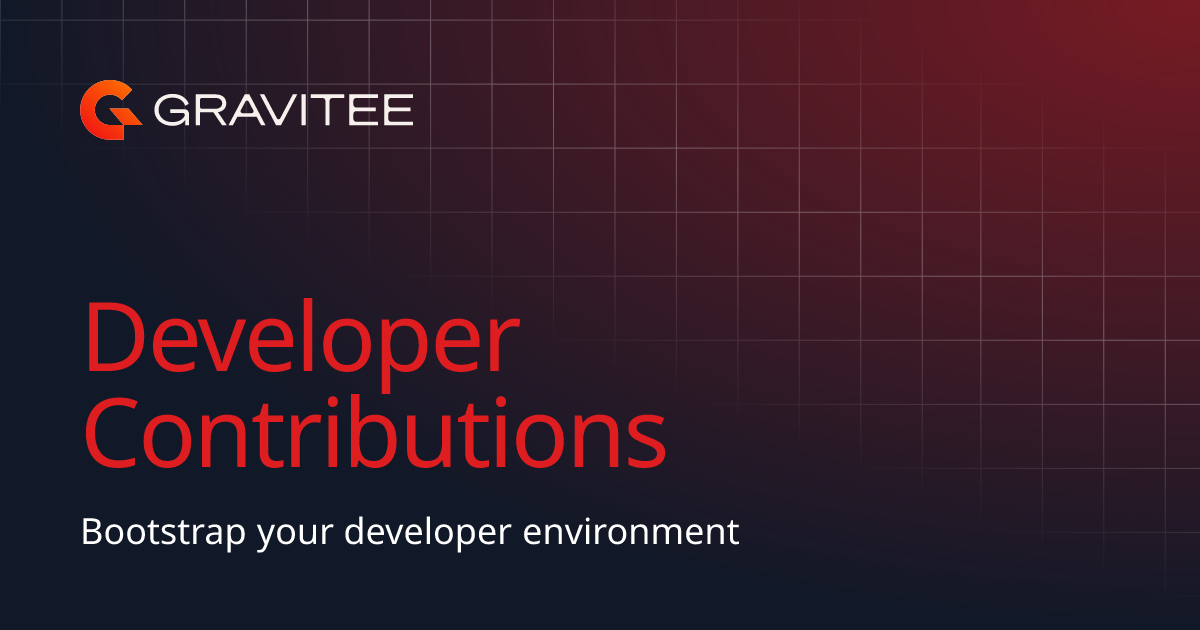 Developer Contributions | Gravitee Documentation