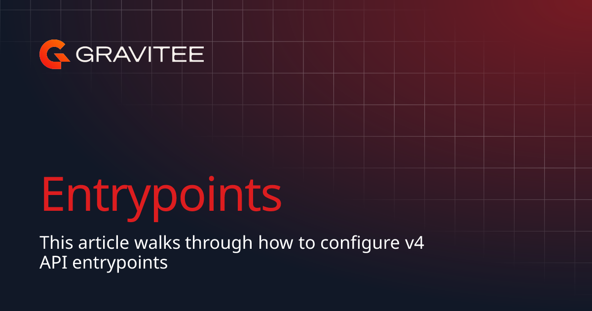Entrypoints | Gravitee Documentation