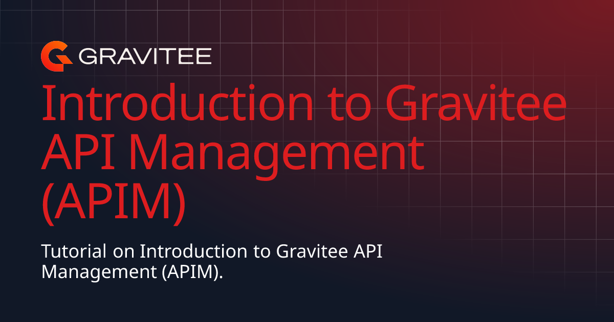 Introduction to Gravitee API Management (APIM) | Gravitee Documentation