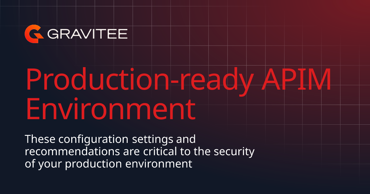 Production-ready APIM Environment | Gravitee Documentation