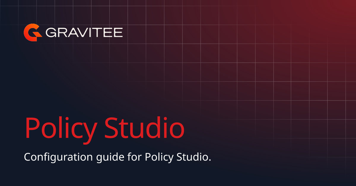Policy Studio | Gravitee Documentation