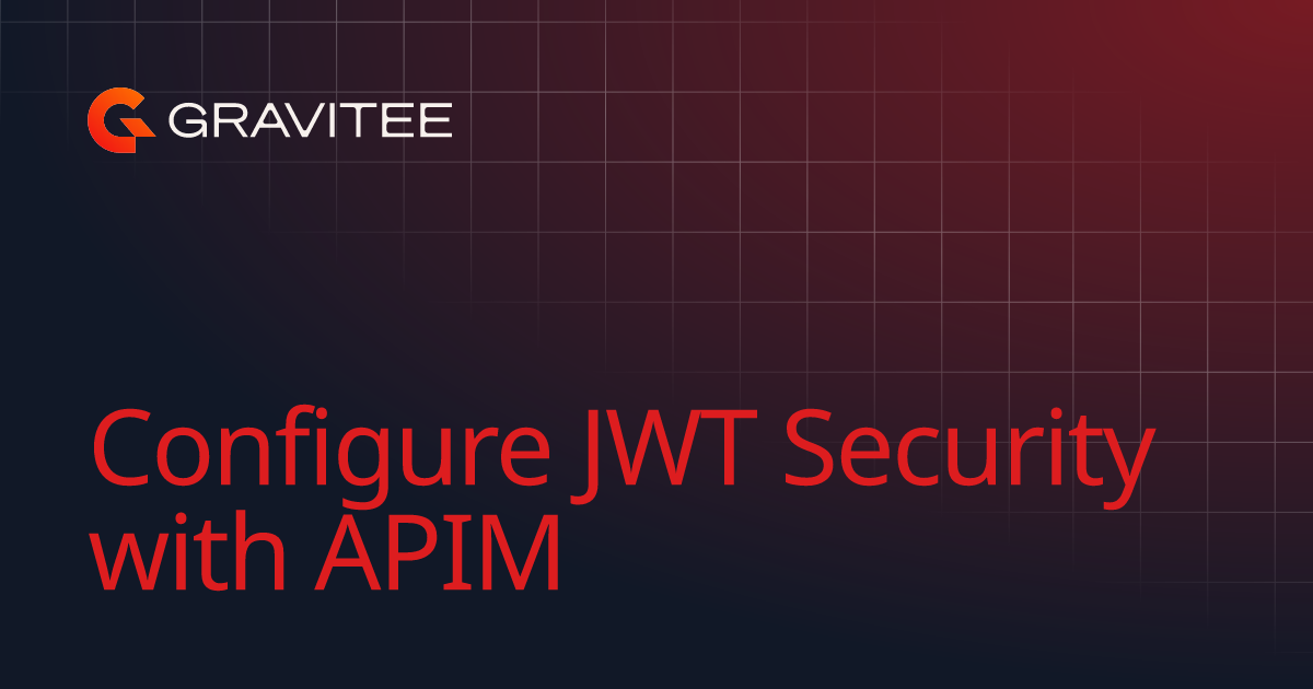 Configure Jwt Security With Apim Gravitee Documentation 8229