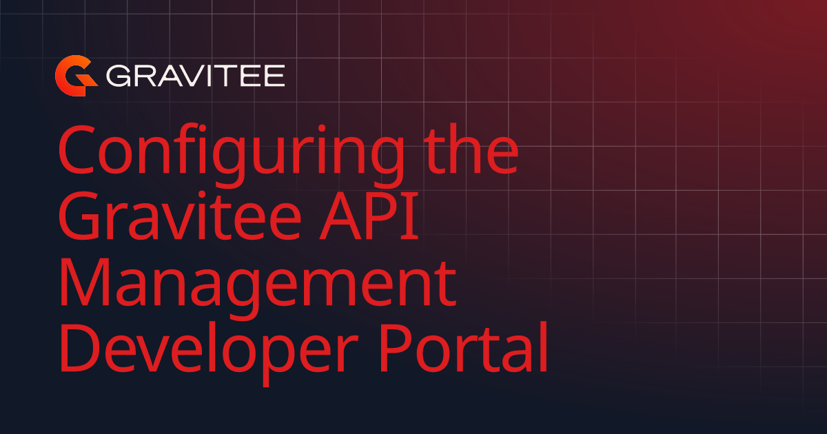 Configuring The Gravitee Api Management Developer Portal Gravitee Documentation