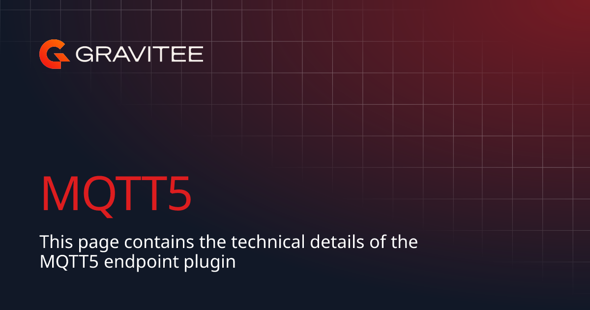MQTT5 | Gravitee Documentation