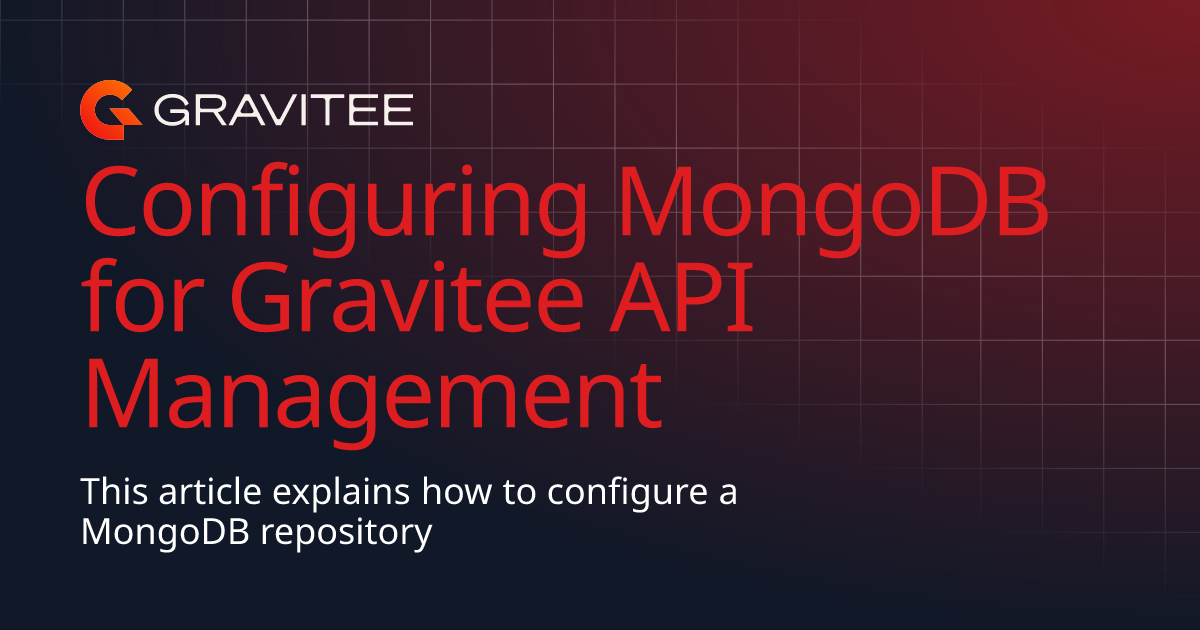 Configuring MongoDB for Gravitee API Management | Gravitee Documentation
