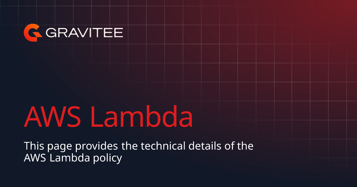 AWS Lambda | Gravitee Documentation