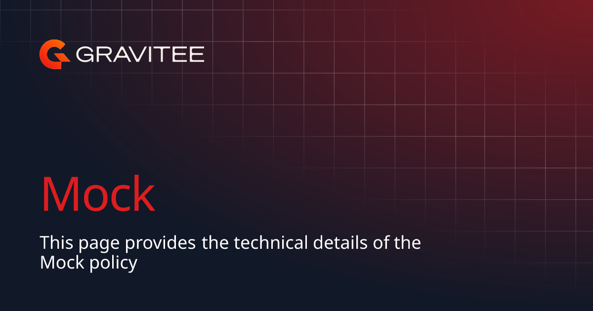 Mock | Gravitee Documentation