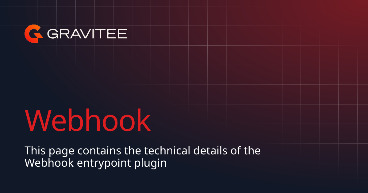 Webhook | Gravitee Documentation