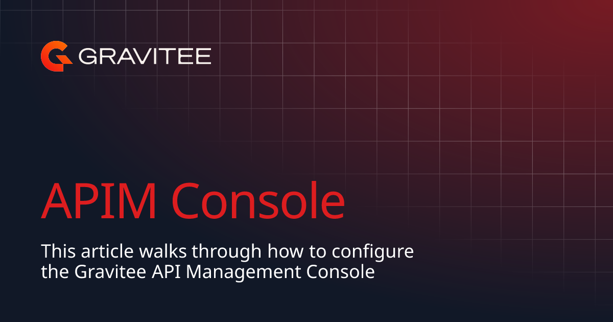 APIM Console | Gravitee Documentation