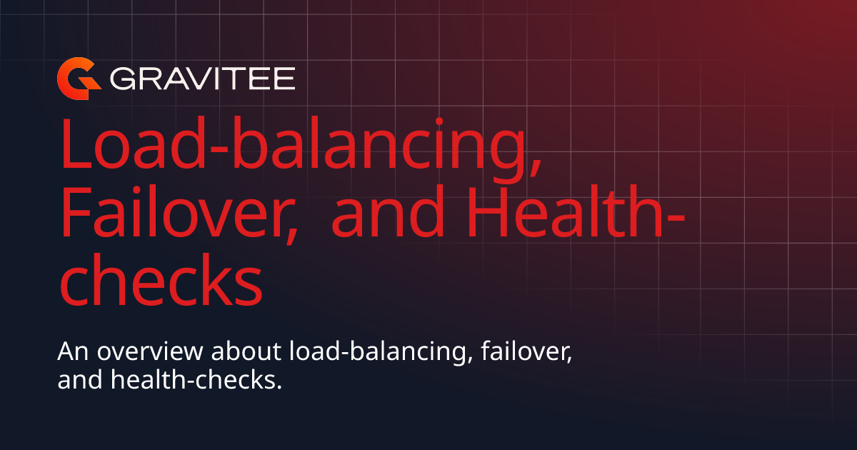 Load-balancing, Failover, and Health-checks | API Management 4.7 ...