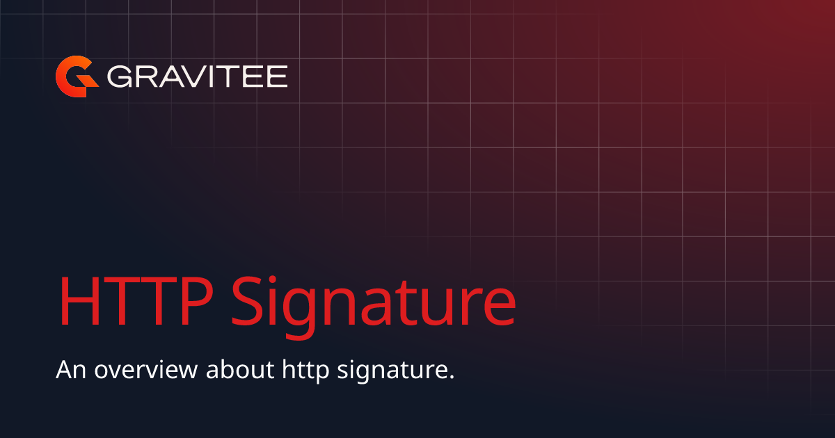 HTTP Signature | Gravitee Documentation