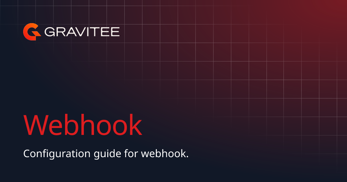 Webhook | Gravitee Documentation