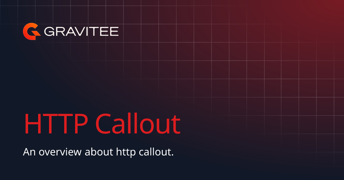HTTP Callout | Gravitee Documentation