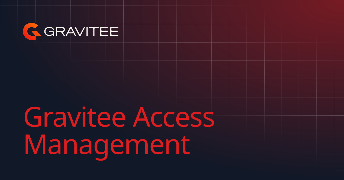 Gravitee Access Management | Gravitee Documentation