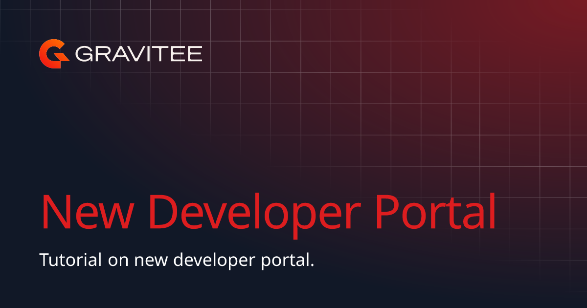 New Developer Portal Gravitee Documentation