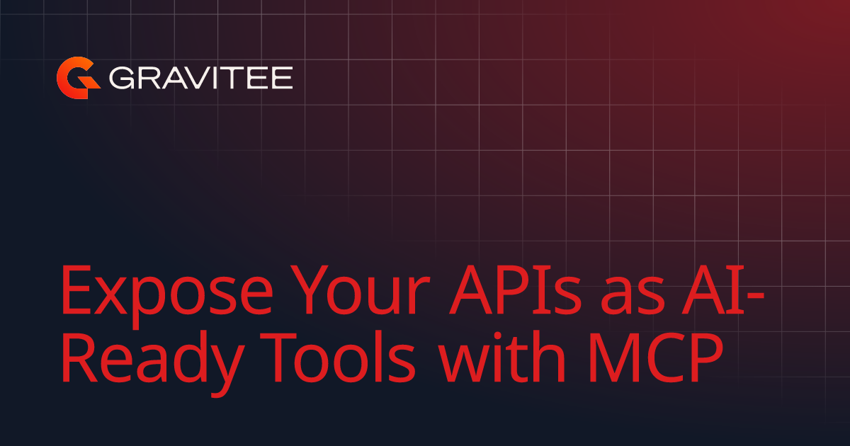 Expose Your APIs as AI-Ready Tools with MCP | Gravitee Documentation