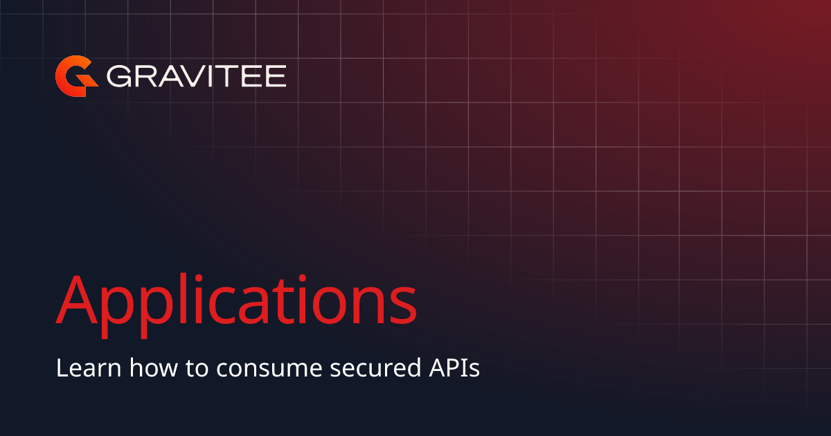 Applications | Gravitee Documentation